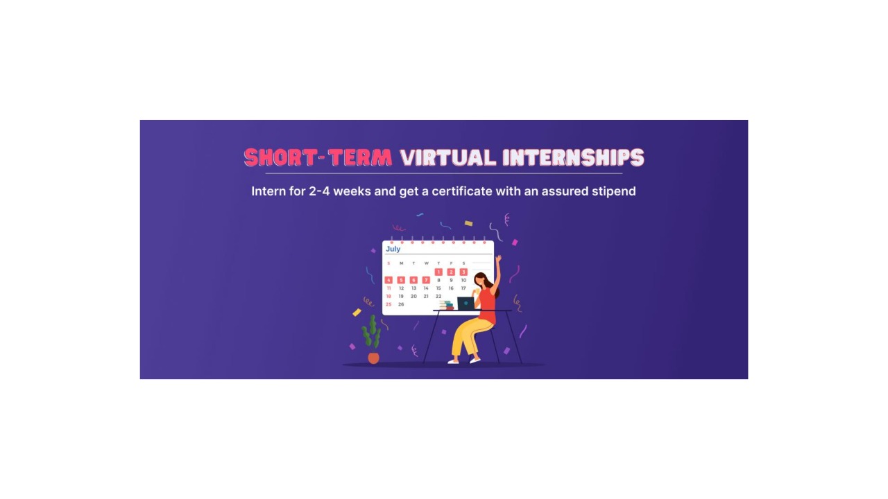 Short-term Virtual Internships 2021 | Rewards up to INR 10,000
